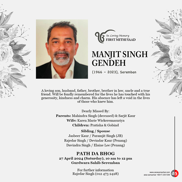 First Mithi Yaad: Manjit Singh Gendeh (1966 – 2023), Seremban